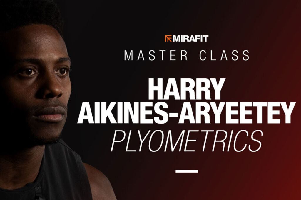 Harry AA's Plyometrics Masterclass | Mirafit