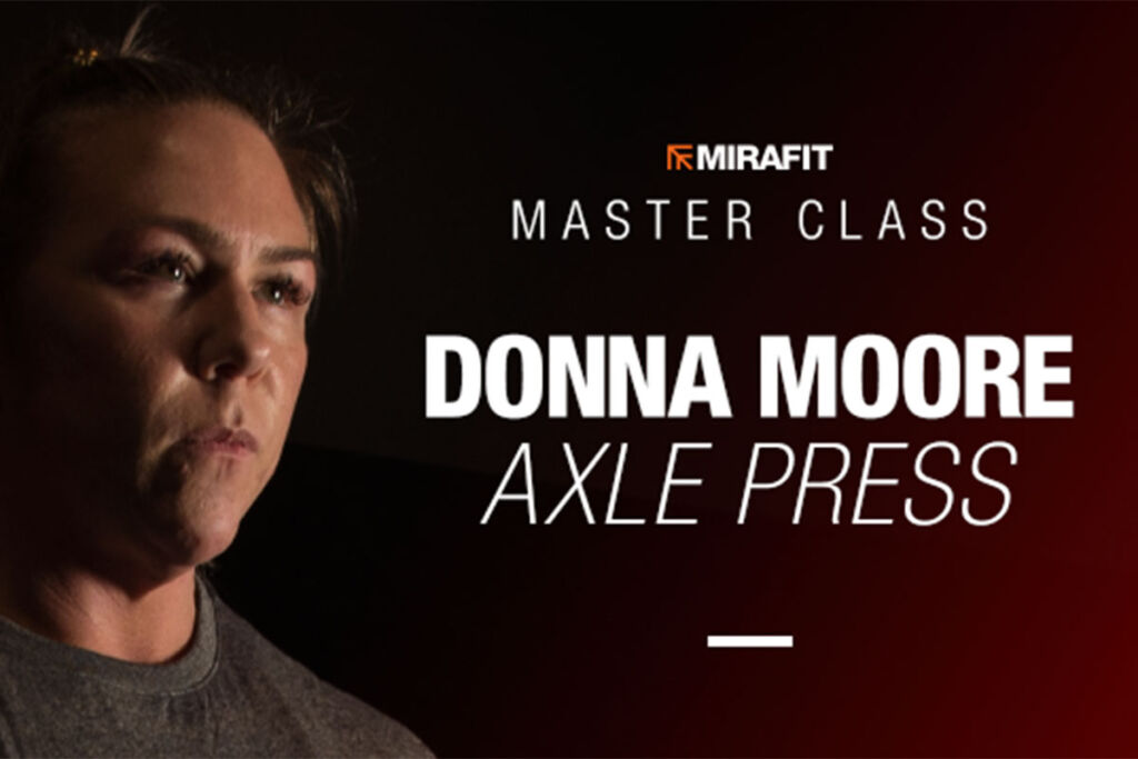 Donna Moore's Axle Press Masterclass | Mirafit