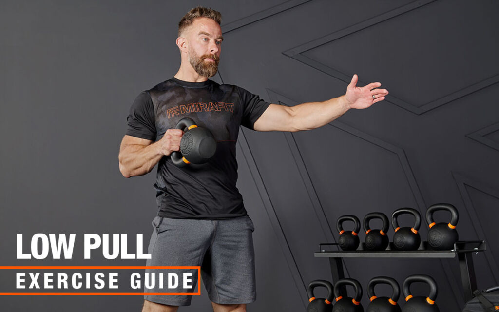 Kettlebell Back Exercises | Mirafit